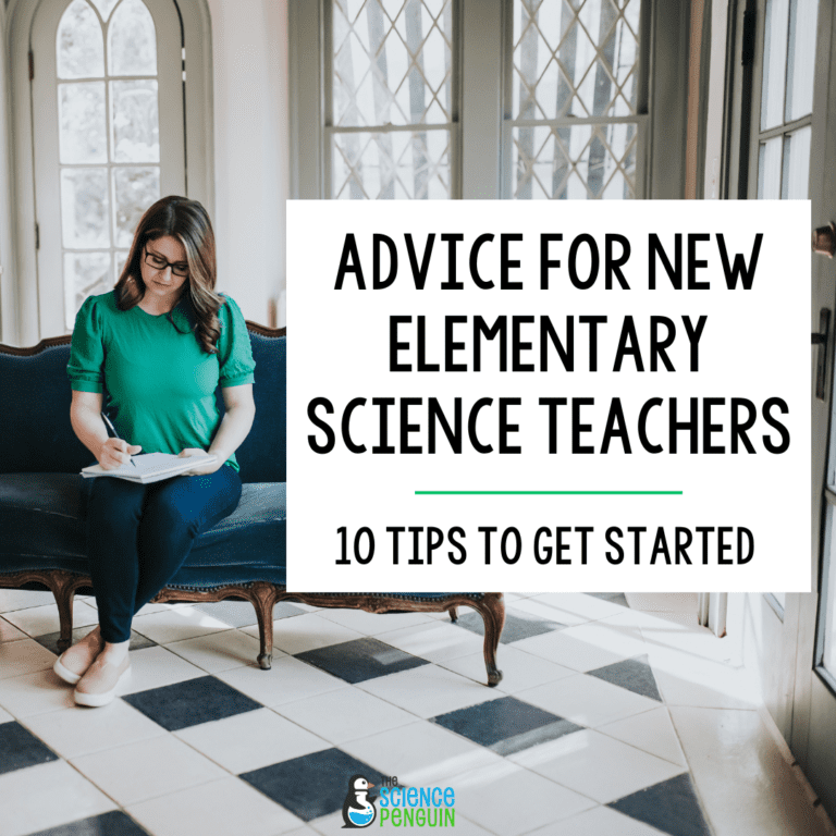 Advice for New Science Teachers {10 Tips} — The Science Penguin