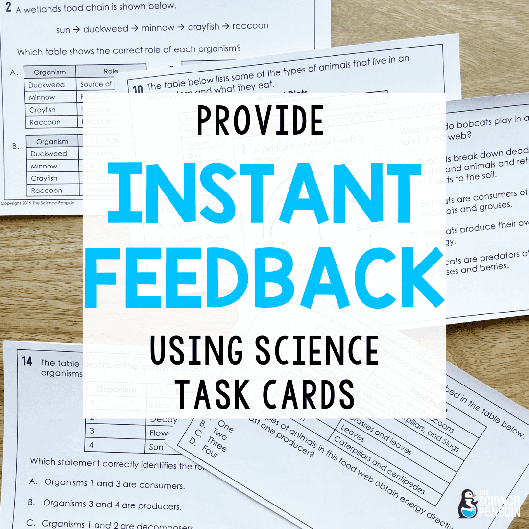 Provide Instant Feedback Using Science Task Cards- Bye, Worksheets ...