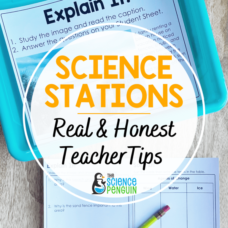 Science Stations: Real & Honest Teacher Tips — The Science Penguin