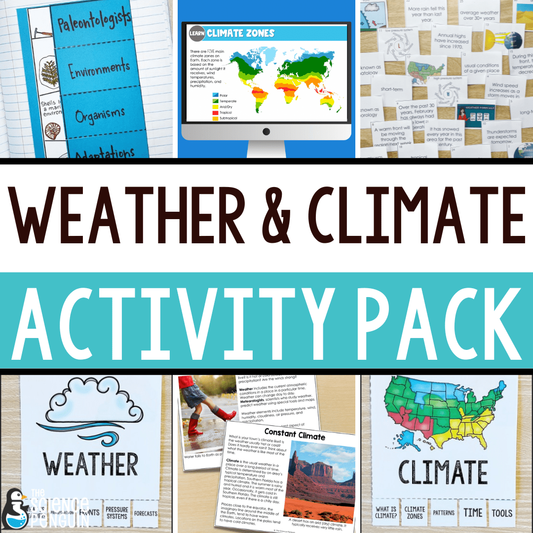 4 Tips for Teaching Weather and Climate — The Science Penguin