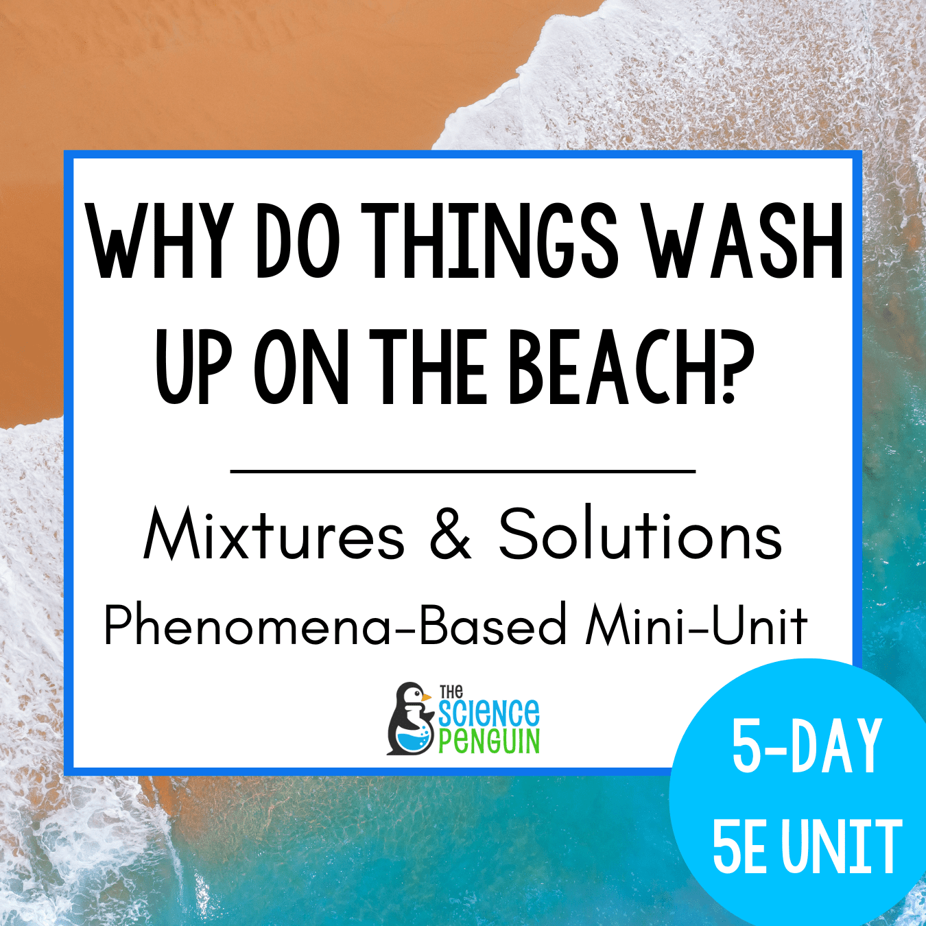 Physical Changes and Mixtures and Solutions